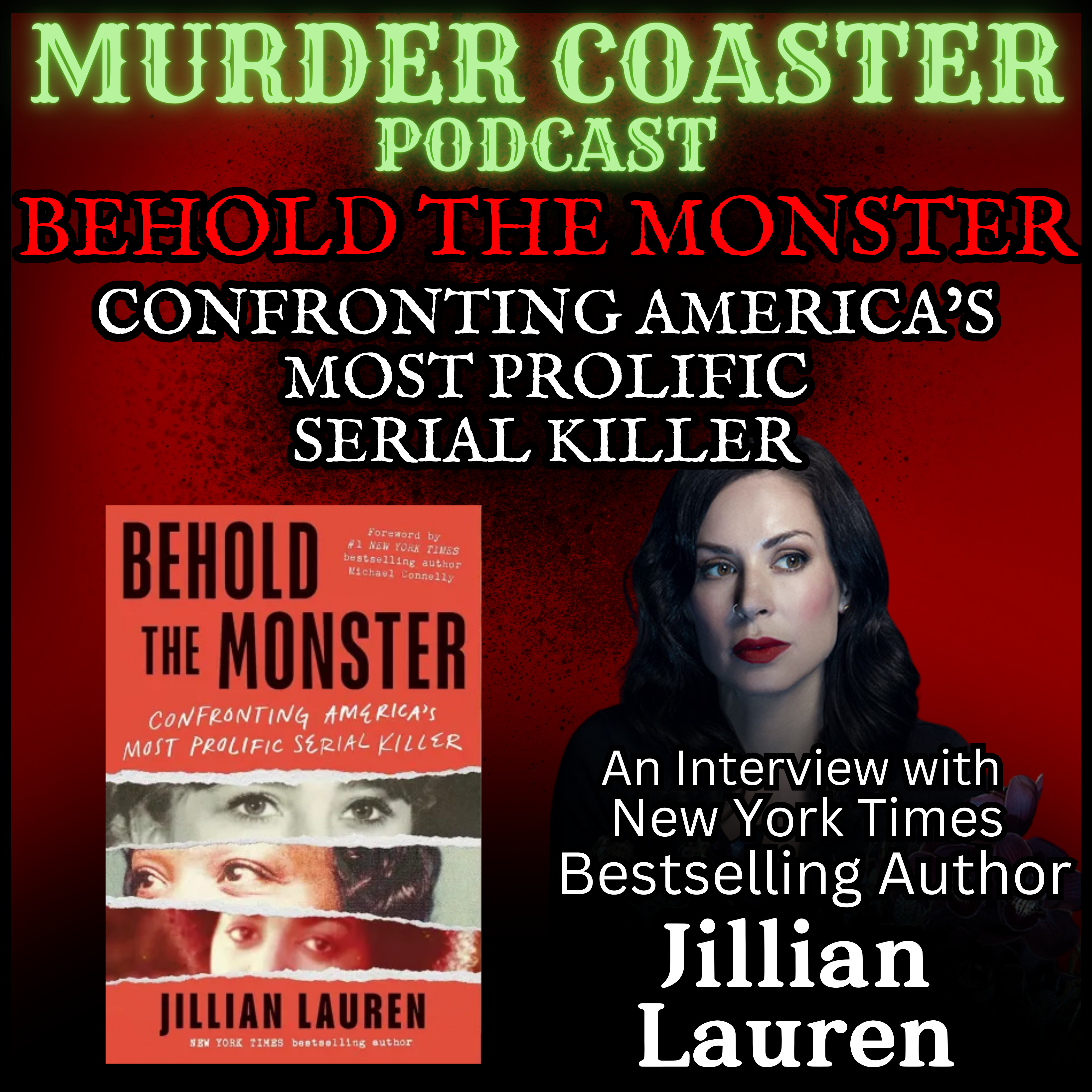 BONUS: BEHOLD THE MONSTER an interview with author Jillian Lauren ...